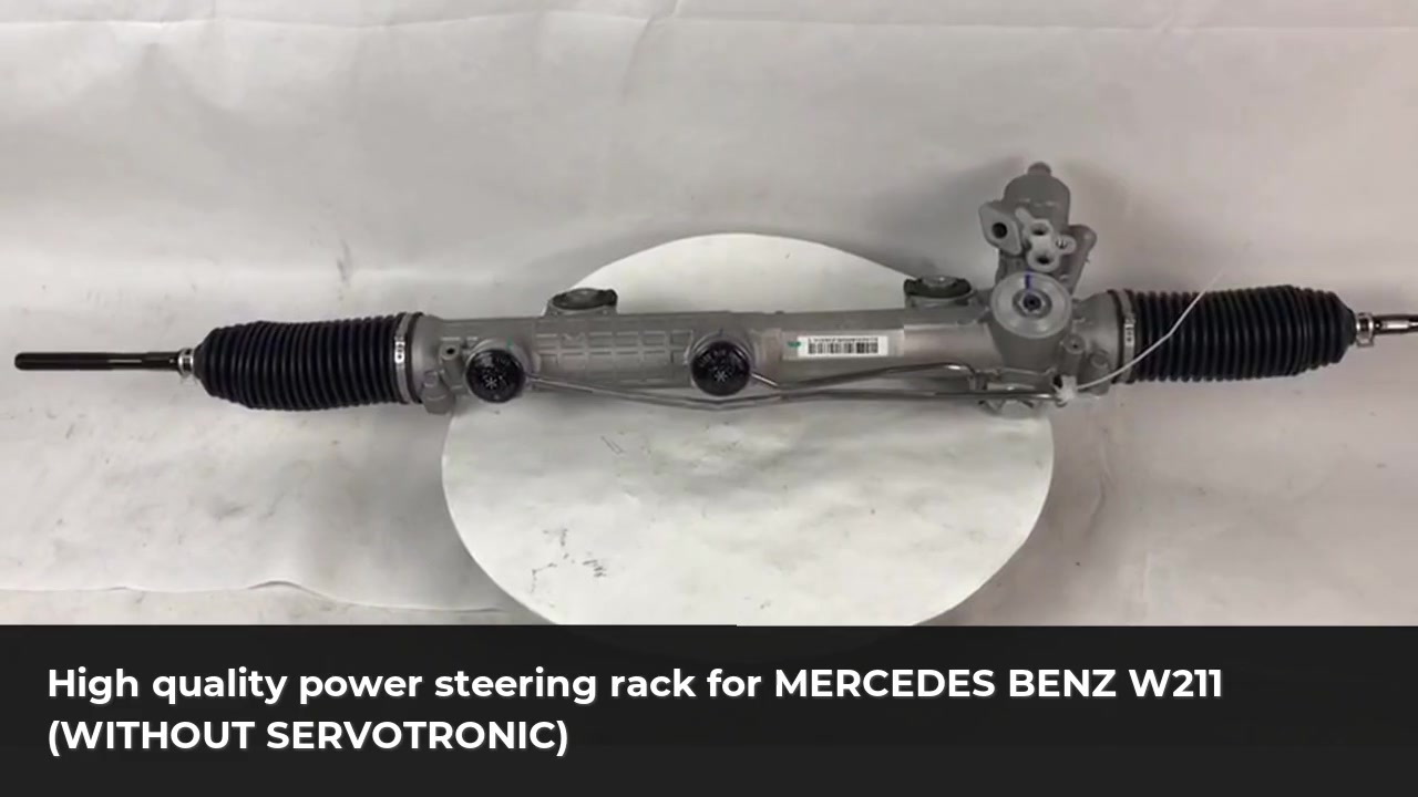 High quality power steering rack for MERCEDES BENZ W211 (WITHOUT ...