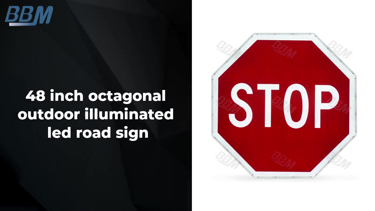 Customized 48 inch octagonal outdoor illuminated led road sign ...